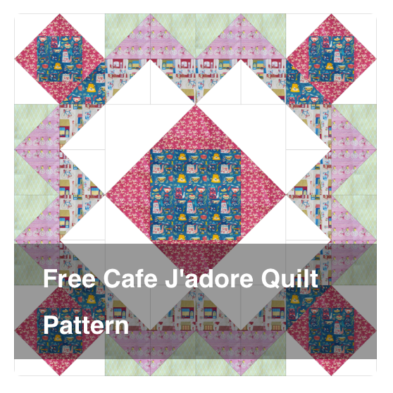 Free Cafe J'adore Quilt Pattern – Sarah Payne Quilter