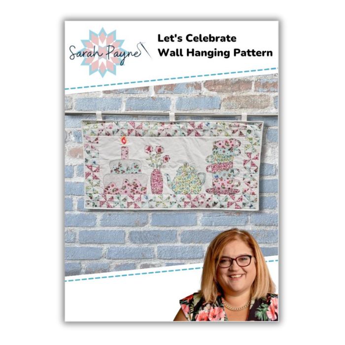 DIGITAL DOWNLOAD - Sarah Payne's Let's Celebrate Wall Hanging Pattern ...