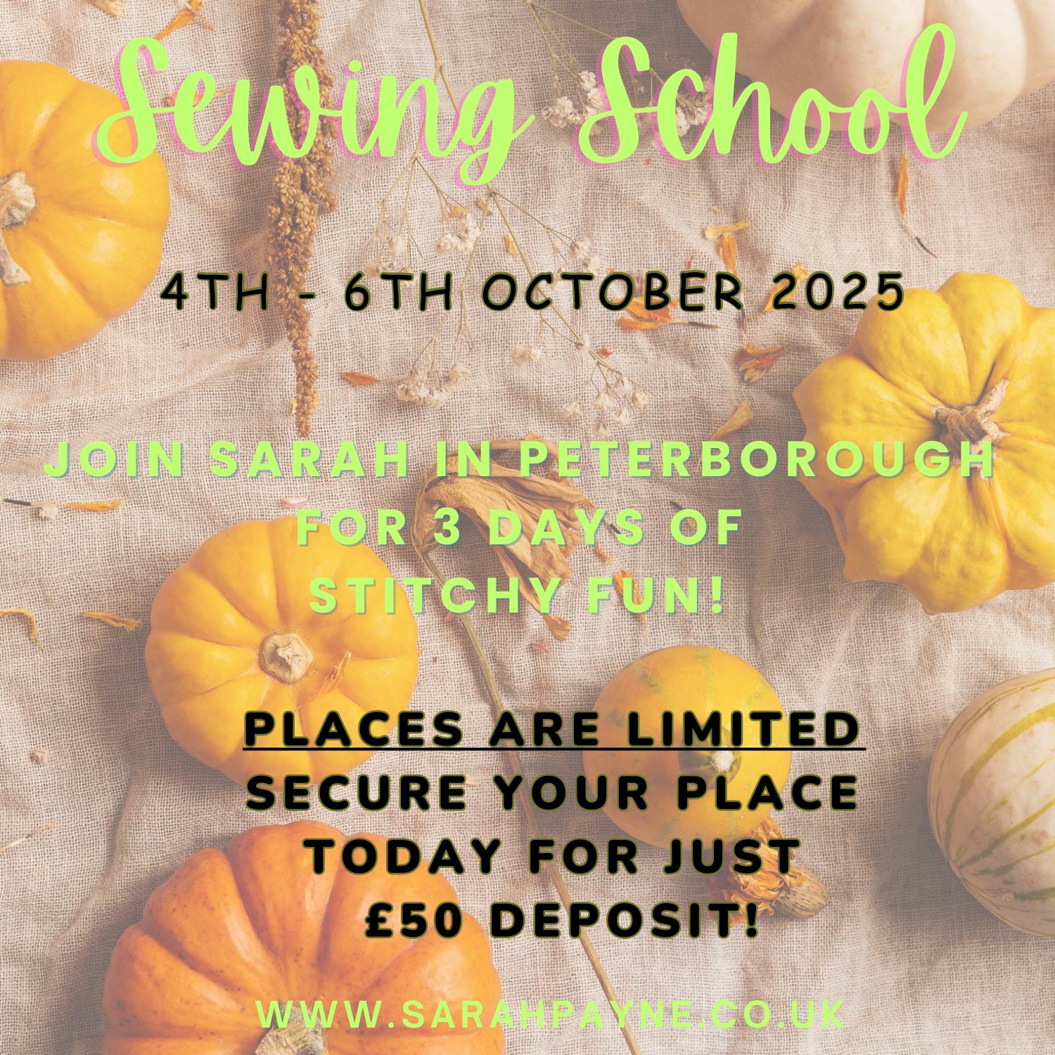 ***Sewing School with Sarah Payne - 4-6 October 2025 – Sarah Payne Quilter